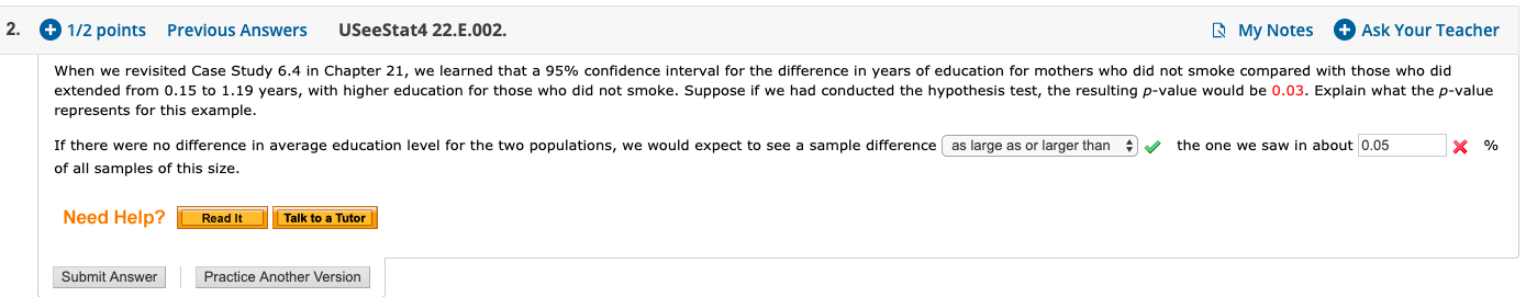 Solved 2. + 1/2 points Previous Answers USeeStat4 22.E.002. | Chegg.com