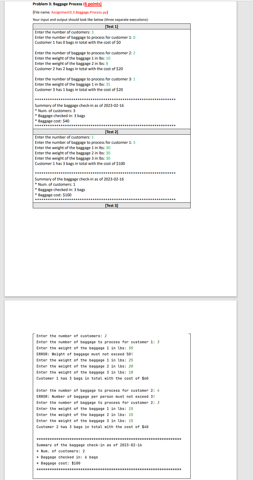 Solved Problem 3: Baggage Process (6 ﻿points)(File name: | Chegg.com