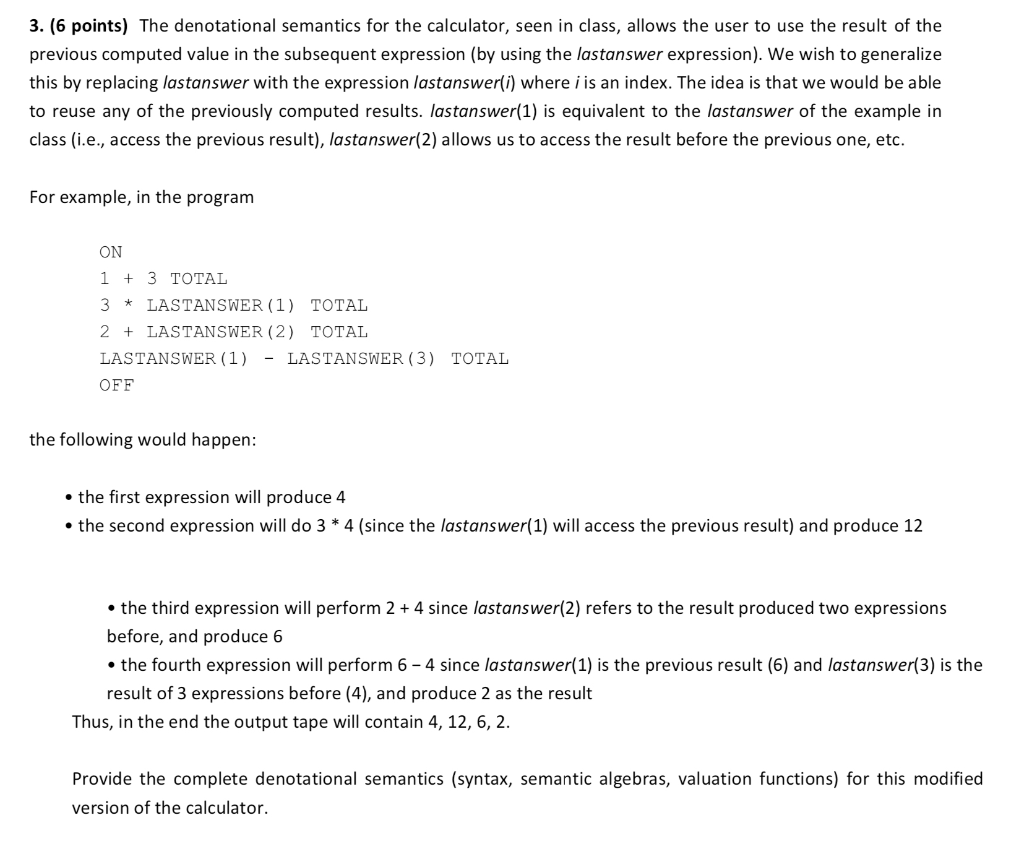 3. (6 points) The denotational semantics for the | Chegg.com