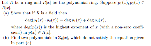 Solved Let R be a ring and R[x] be the polynomial ring. | Chegg.com