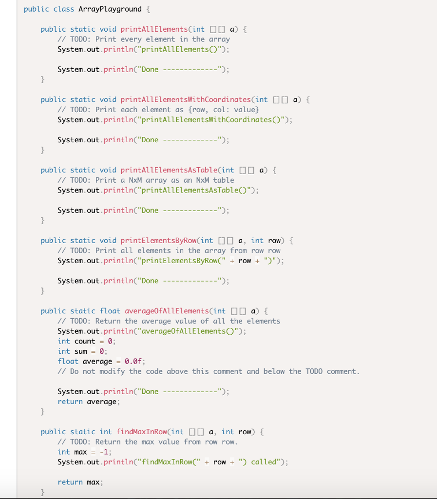 Solved ArrayPlayground.java Complete the methods from the | Chegg.com