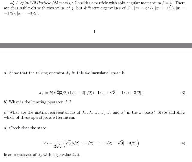Solved 4) A Spin-3/2 Particle (25 marks): Consider a | Chegg.com