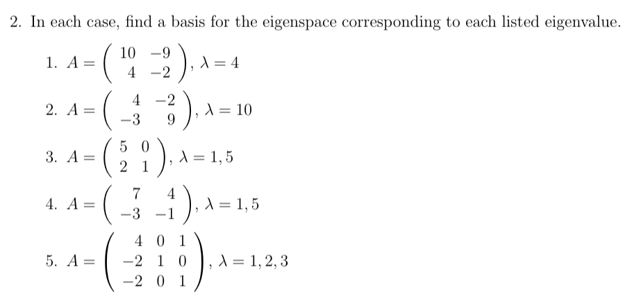 Solved 2. In each case, find a basis for the eigenspace | Chegg.com
