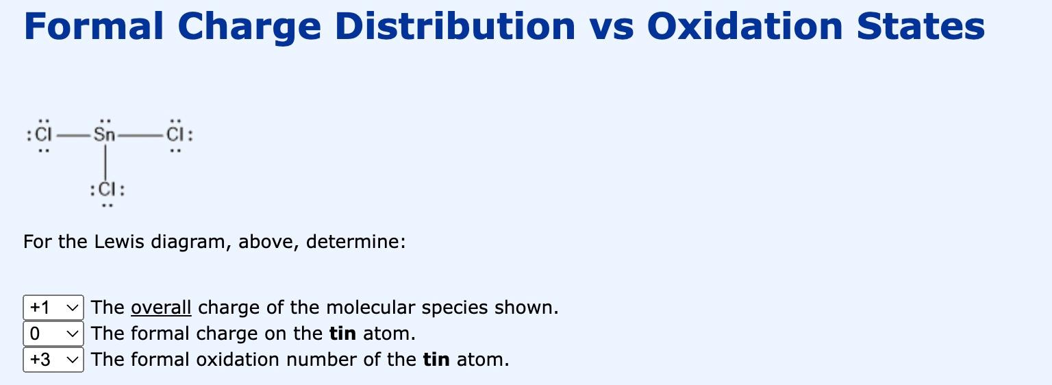 Solved Formal Charge Distribution vs Oxidation States :ċi. | Chegg.com