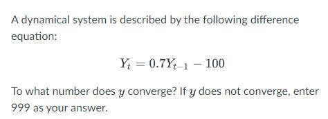Solved A dynamical system is described by the following | Chegg.com