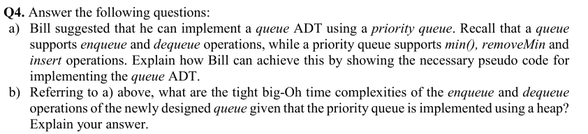 Solved Q4. ﻿Answer the following questions:a) ﻿Bill | Chegg.com