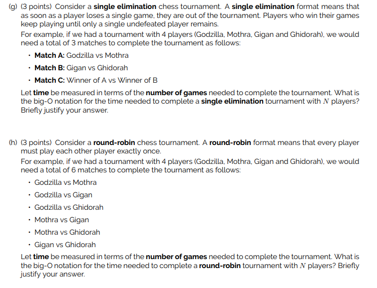 Solved (g) (3 points) Consider a single elimination chess | Chegg.com