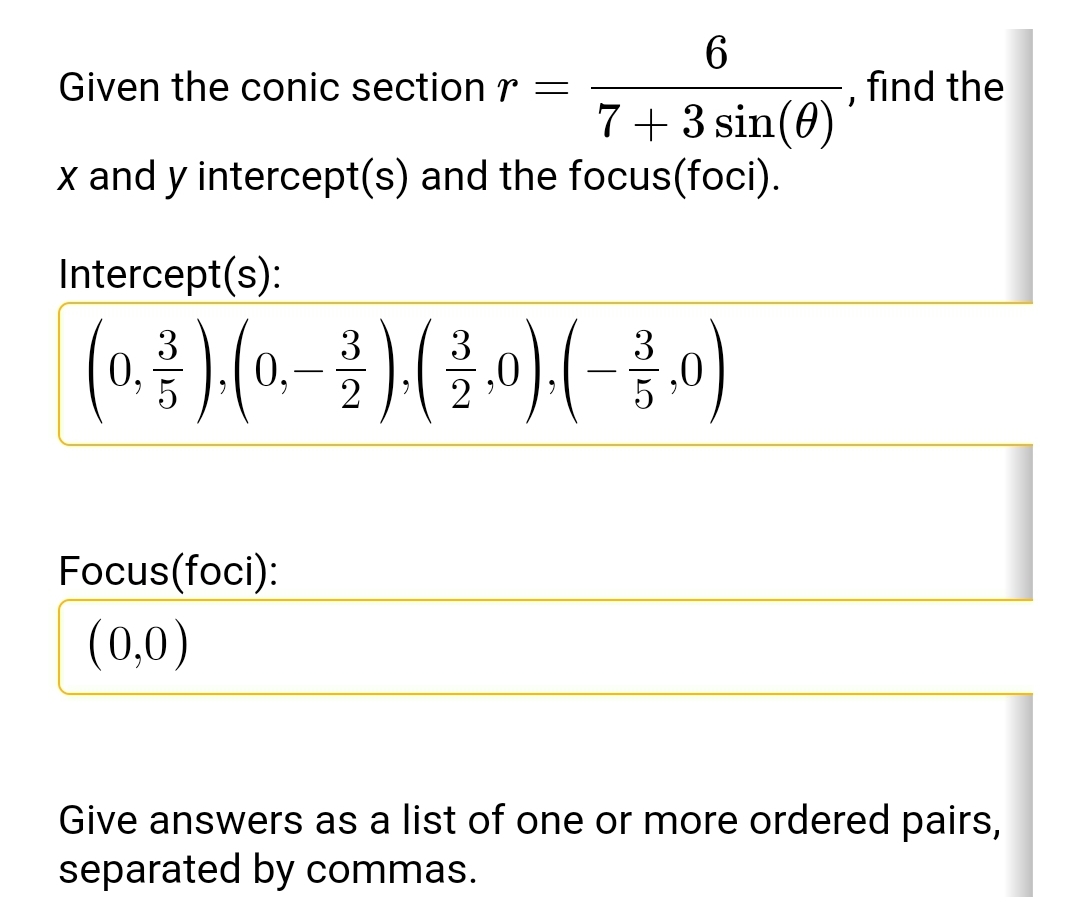 Solved Given the conic section r=7+3sin(θ)6, find the x and | Chegg.com