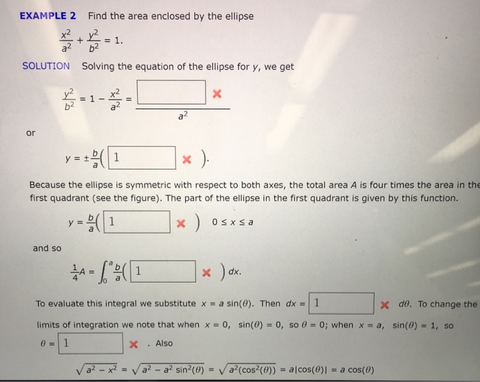 Solved EXAMPLE 2 Find the area enclosed by the ellipse a2 b2 | Chegg.com
