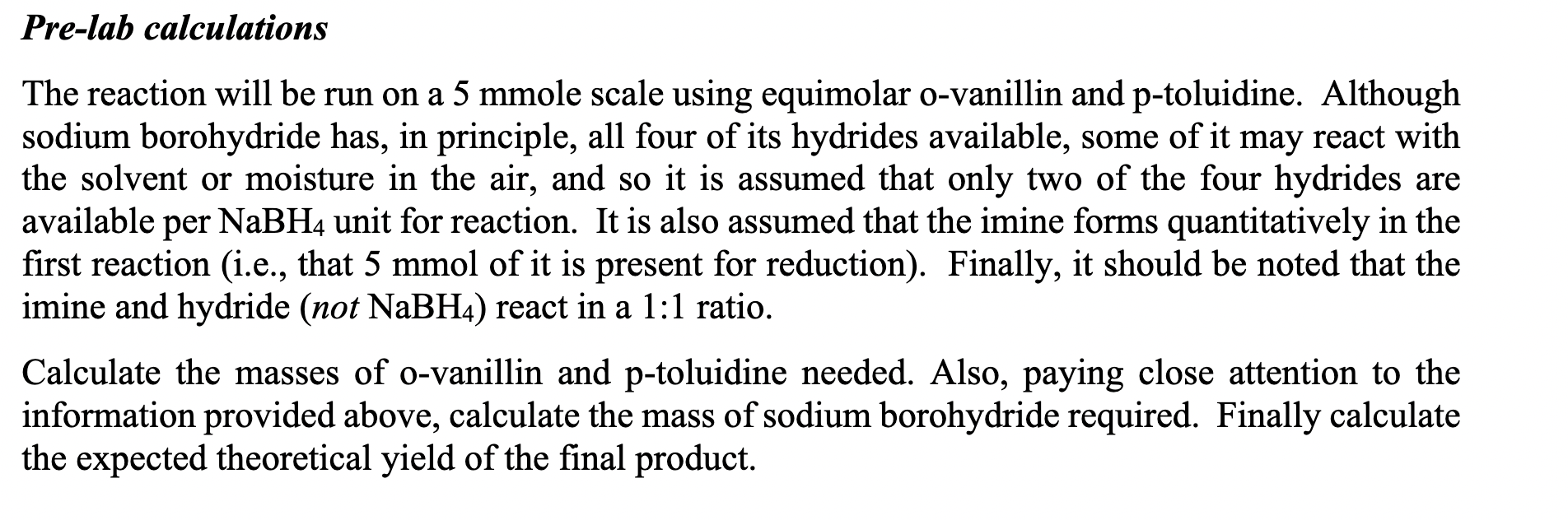 Solved Pre-lab calculations The reaction will be run on a 5 | Chegg.com