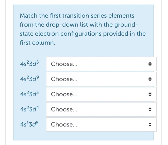 Solved Match the first transition series elements from the | Chegg.com