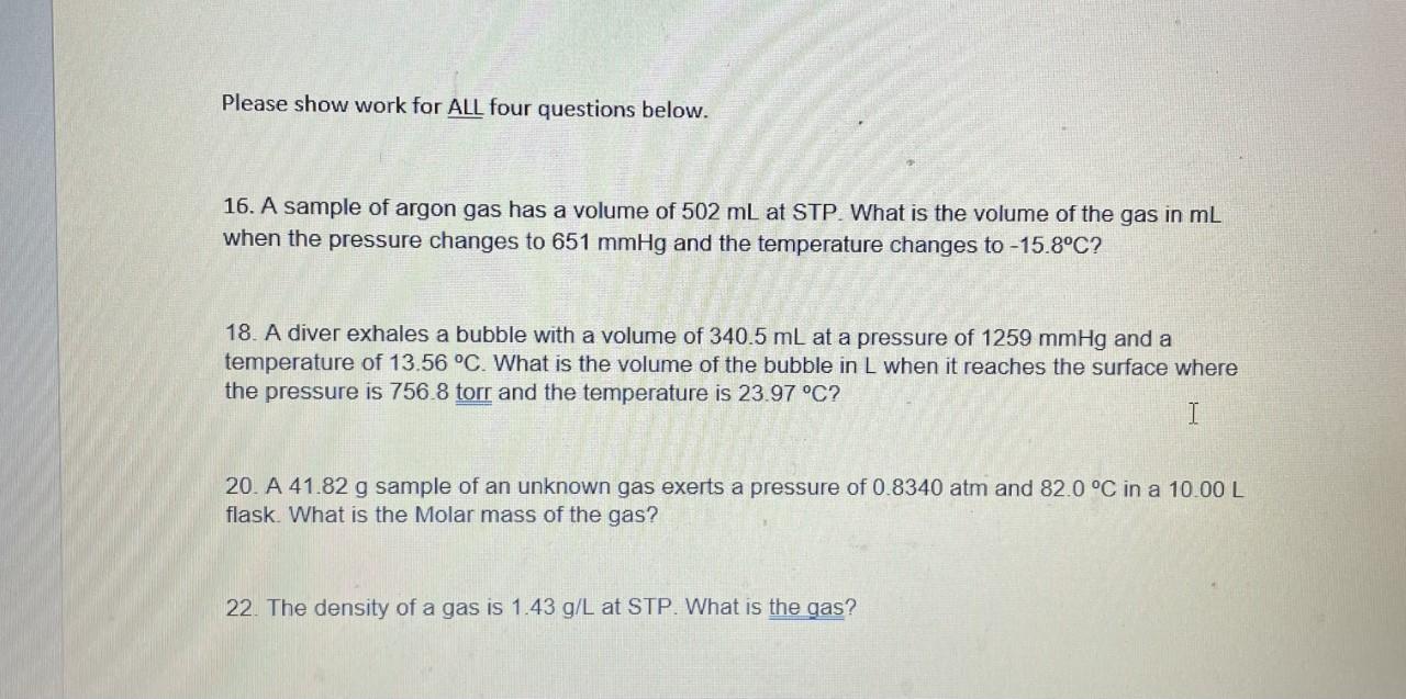 Solved Please show work for ALL four questions below. 16. A | Chegg.com