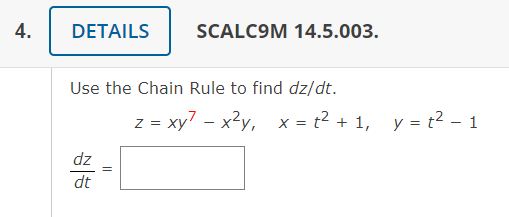 Solved Use the Chain Rule to find dz/dt. | Chegg.com