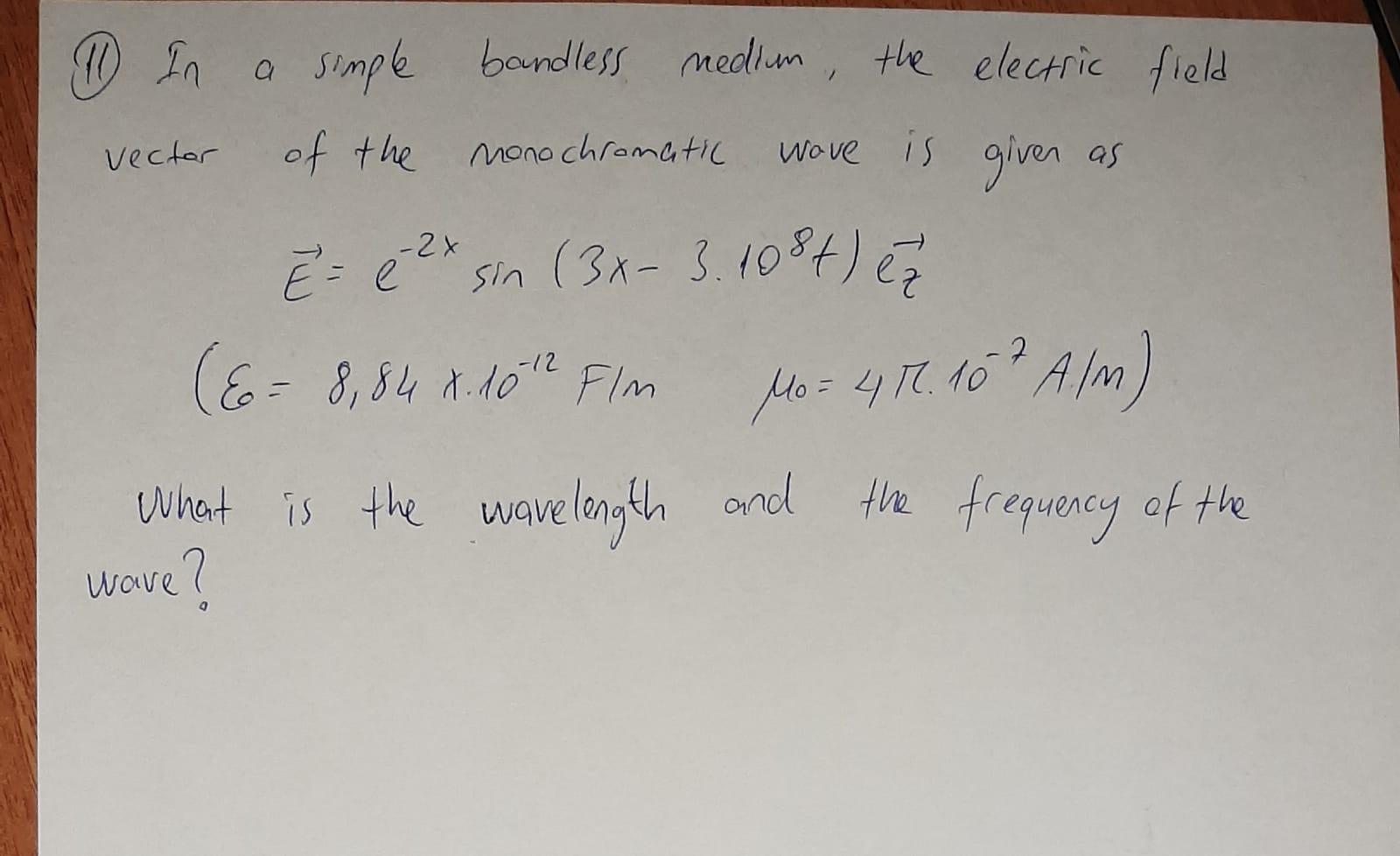 Solved vector 1 In a simple bandless medium, the electric | Chegg.com