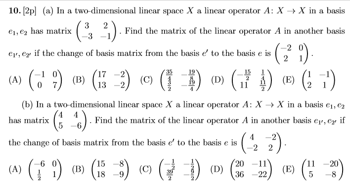 Solved 10. [2p] (a) In a two-dimensional linear space X a | Chegg.com