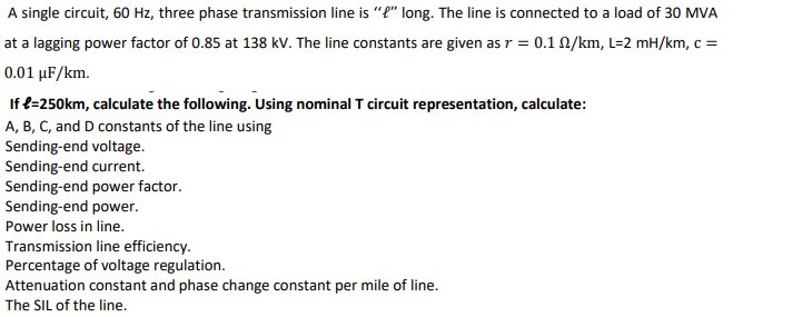 Solved A single circuit, 60 Hz, three phase transmission | Chegg.com