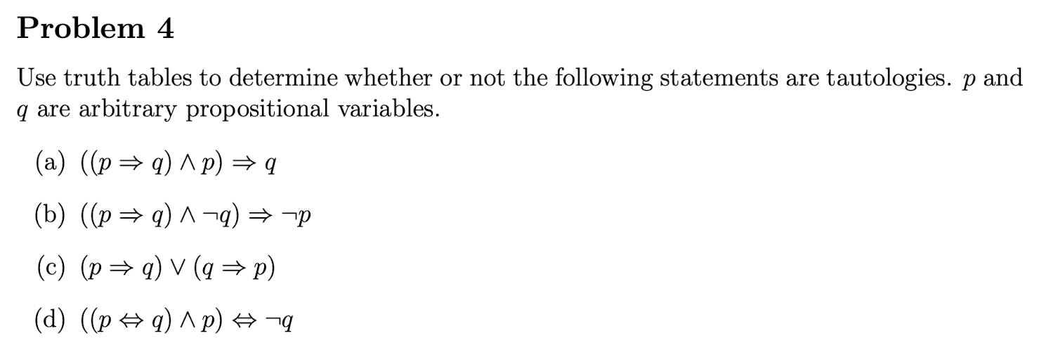 Solved Use truth tables to determine whether or not the | Chegg.com