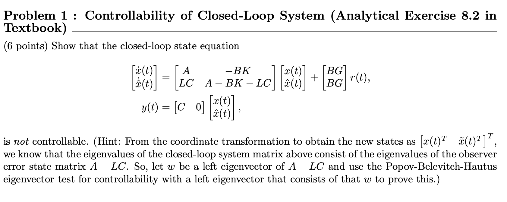 Solved Problem 1 ﻿ Controllability Of Closed Loop System 2527