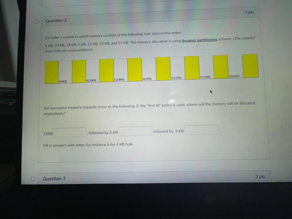 Solved 3 pts D Question 2 Consider a system in which memory | Chegg.com