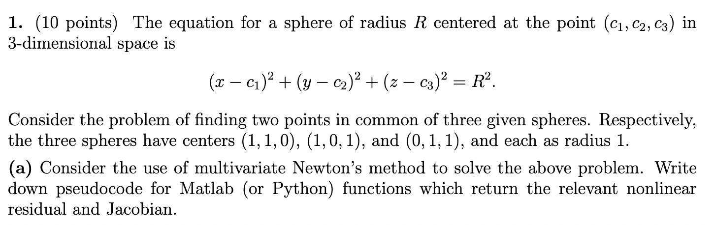 Solved 1. (10 points) The equation for a sphere of radius R | Chegg.com