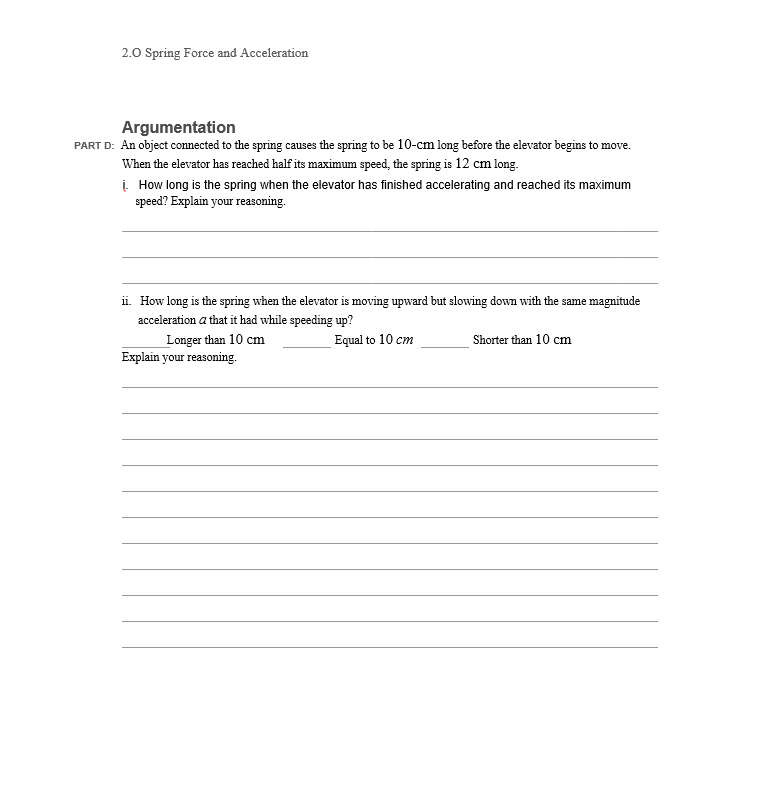 Solved 2 Dynamics 2.0 Spring Force and Acceleration NAME | Chegg.com