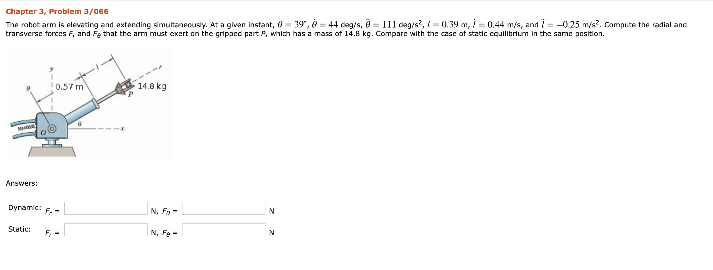 Solved Chapter 3, Problem 3/066 The robot arm is elevating | Chegg.com