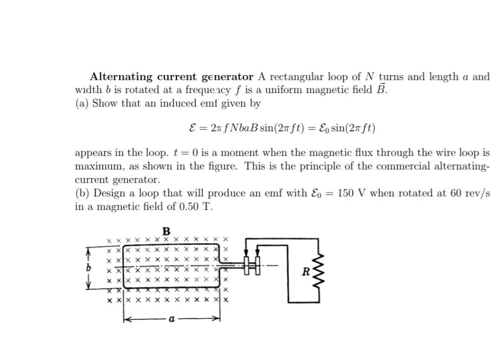 Solved Alternating current generator A rectangular loop of N | Chegg.com