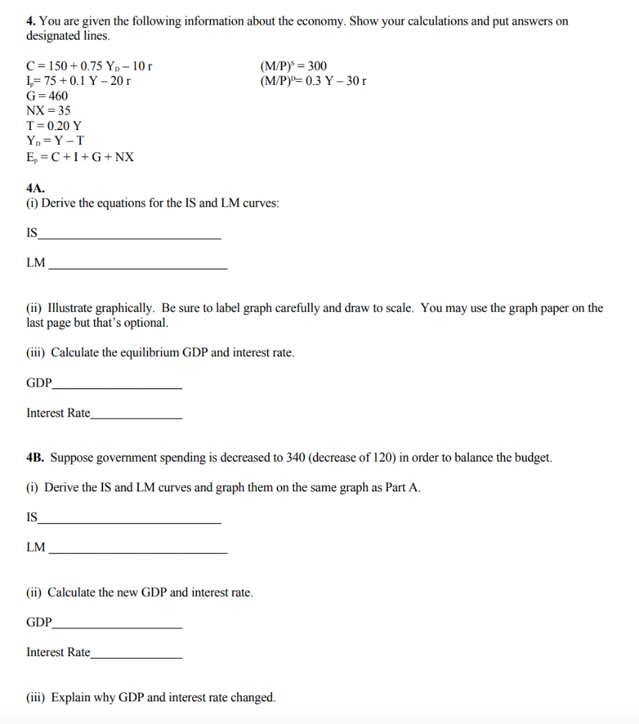 Solved 4. You are given the following information about the | Chegg.com