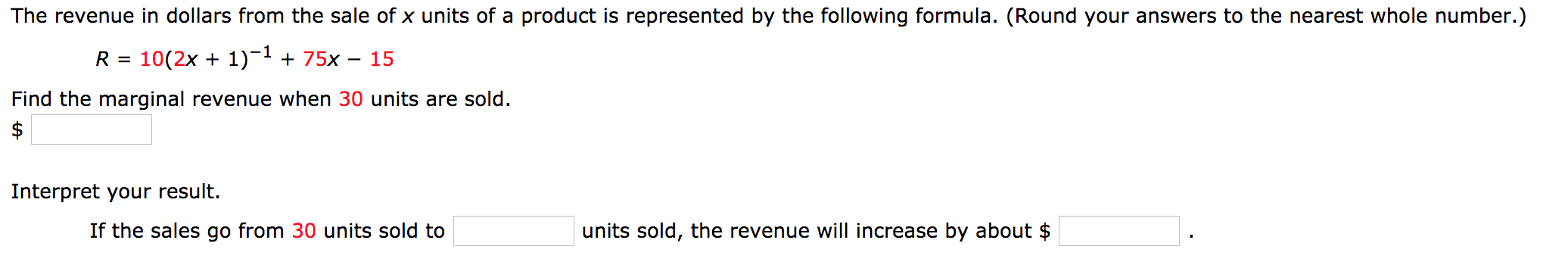 Solved The revenue in dollars from the sale of x units of a | Chegg.com