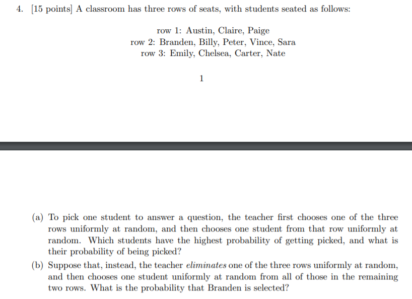 Solved 4. (15 points) A classroom has three rows of seats, | Chegg.com