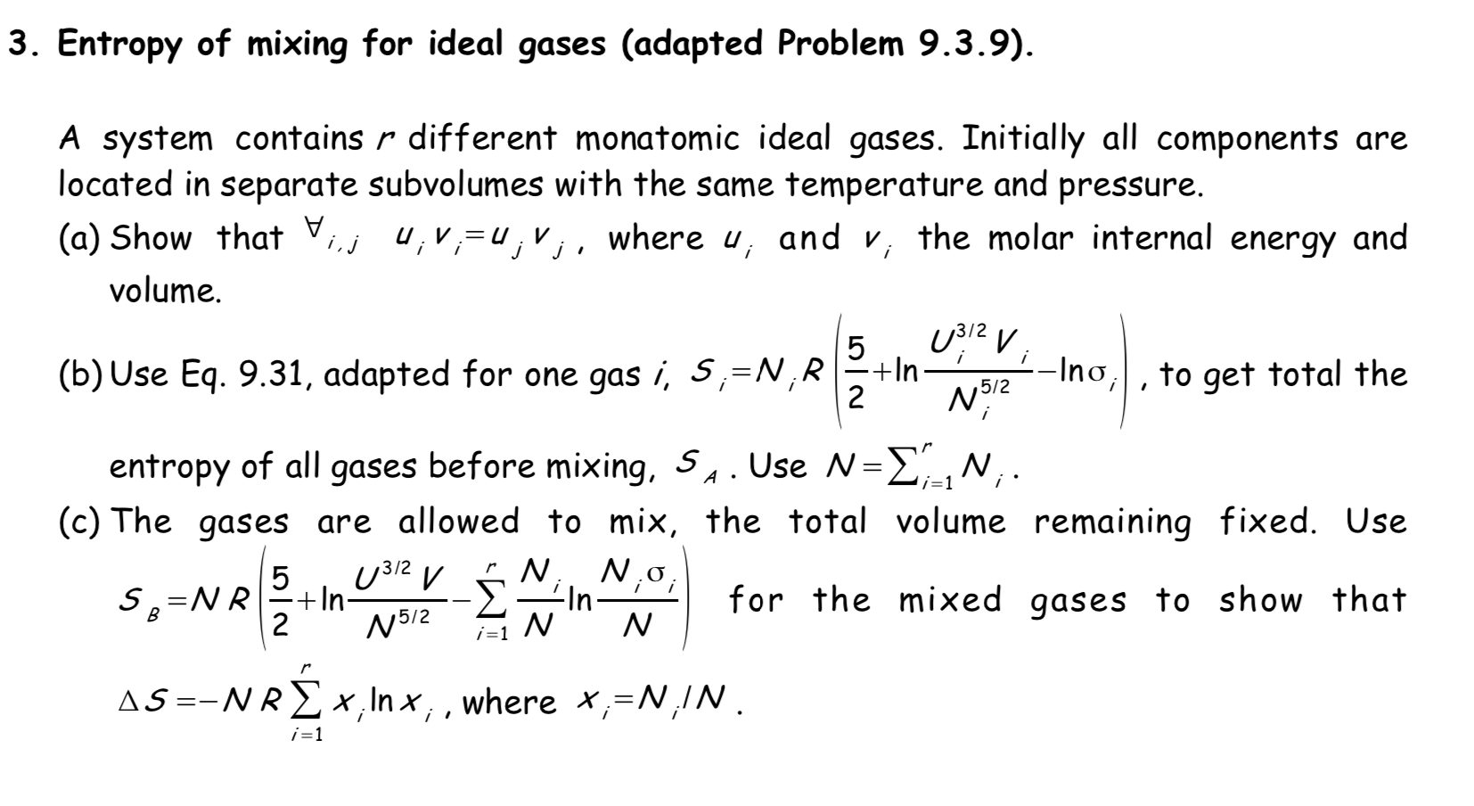 Solved 3. Entropy of mixing for ideal gases (adapted Problem | Chegg.com