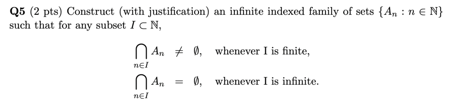 Solved Q5 (2 pts) Construct (with justification) an infinite | Chegg.com