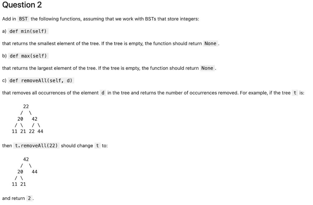 [Solved]: Add in BST the following functions, assuming tha