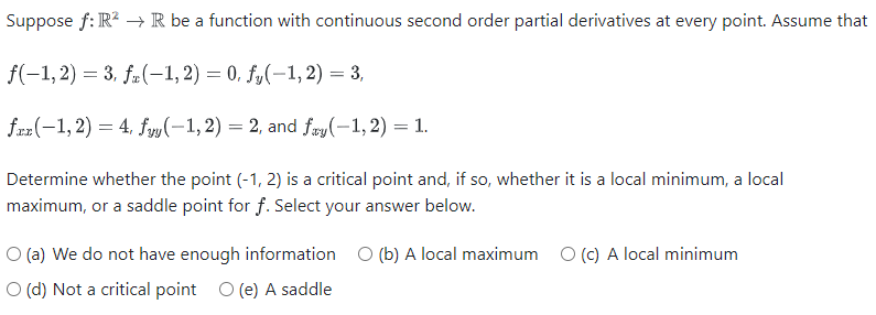 Solved Suppose f: R2 + R be a function with continuous | Chegg.com