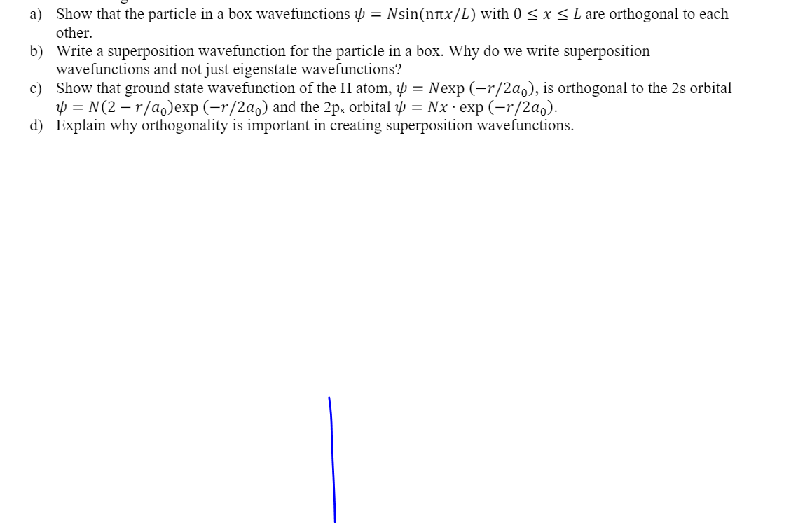 Solved a) Show that the particle in a box wavefunctions 4 = | Chegg.com