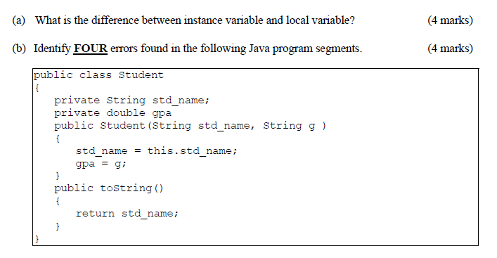 Solved (4 marks) (a) What is the difference between instance | Chegg.com