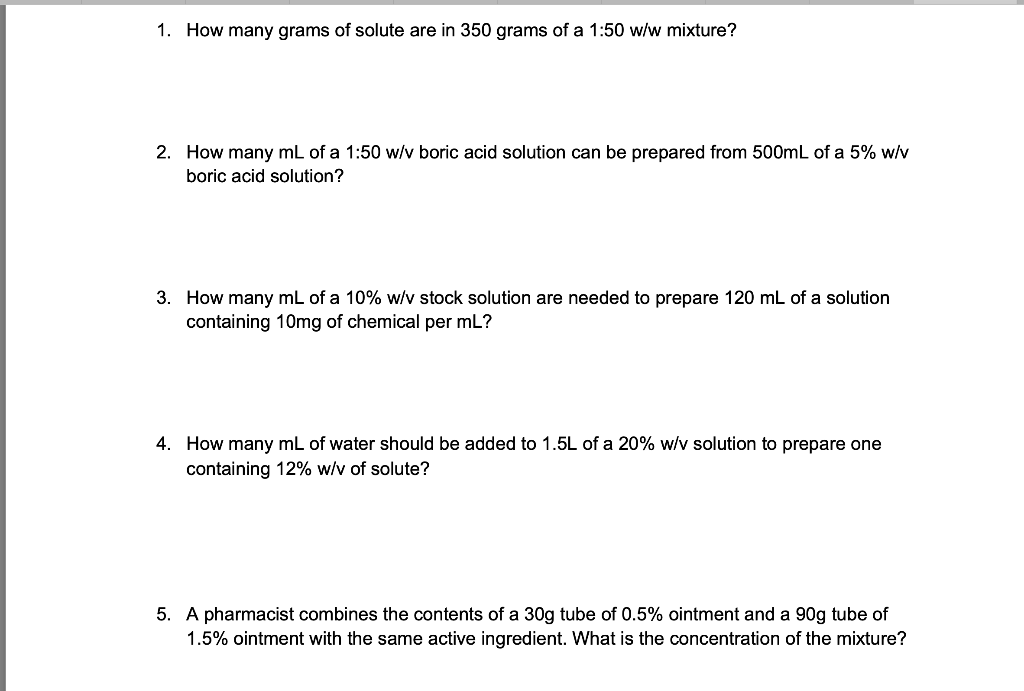 Solved 1. How many grams of solute are in 350 grams of a | Chegg.com