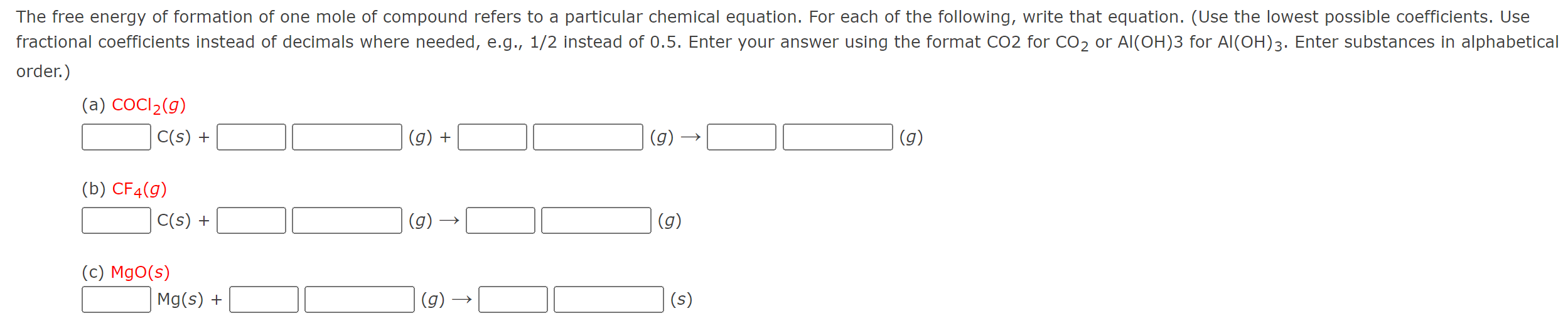 Solved The free energy of formation of one mole of compound | Chegg.com