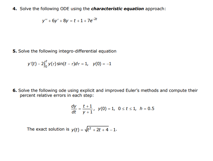 Solved 4. Solve the following ODE using the characteristic | Chegg.com