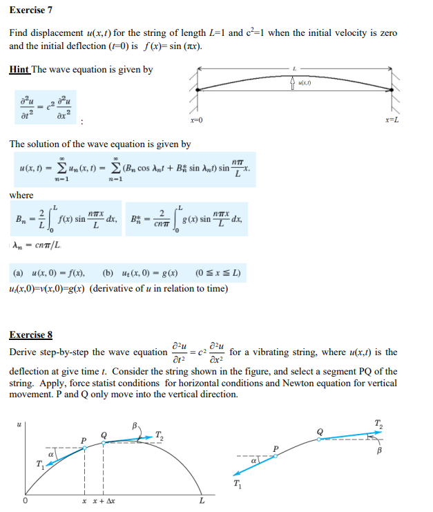 Solved Find displacement u(x,t) for the string of length L=1 | Chegg.com