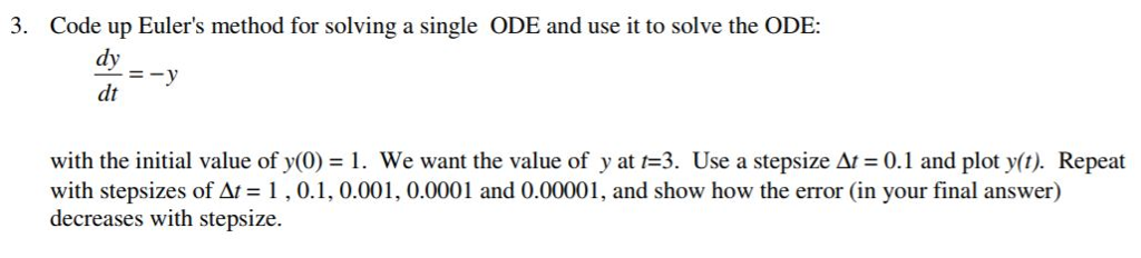 Solved Code up Euler's method for solving a single ODE and | Chegg.com