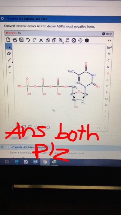 Solved Convert neutral deoxy ATP to deoxy ADP's most | Chegg.com
