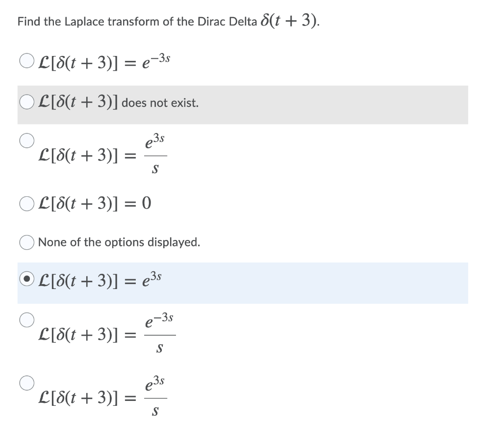 Solved Find the Laplace transform of the Dirac Delta (t + | Chegg.com