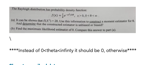 Solved The Rayleigh distribution has probability density | Chegg.com