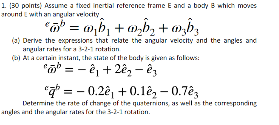 Solved ( 30 points) Assume a fixed inertial reference frame | Chegg.com