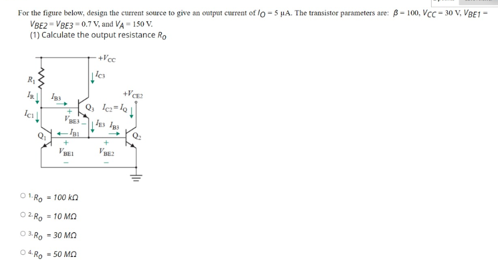 Solved For the figure below, design the current source to | Chegg.com