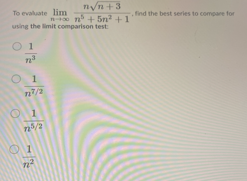 Solved non +3 To evaluate lim n+00 n5 + 5n2 + 1 using the | Chegg.com