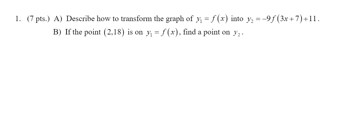 Solved A) Describe how to transform the graph of y1=f(x) | Chegg.com