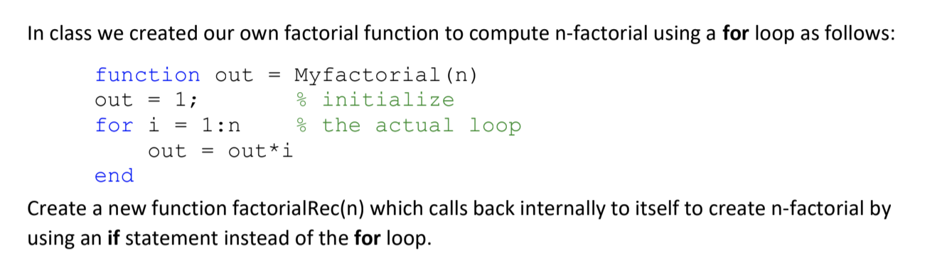 Solved In class we created our own factorial function to | Chegg.com