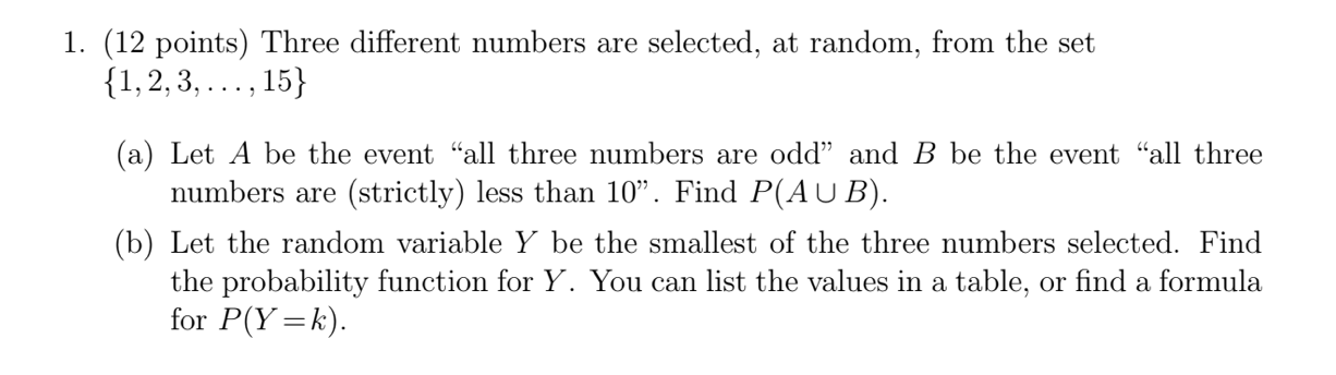 Solved 1. (12 points) Three different numbers are selected, | Chegg.com